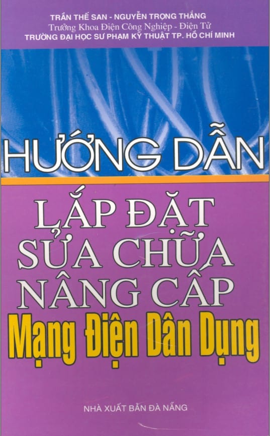 Hướng dẫn lắp đặt-sữa chữa-nâng cấp hệ thống điện dân dụng | Mê Tải Sách