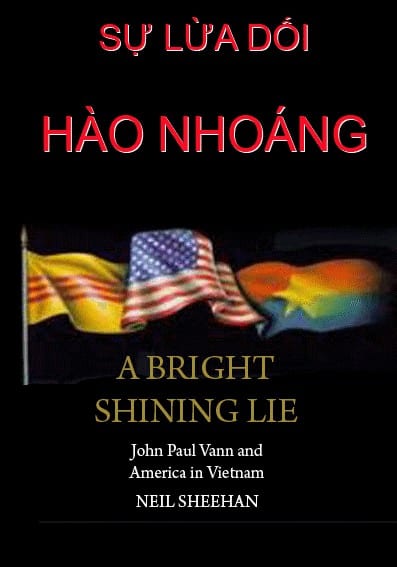 Sự lừa dối hào nhoáng - Neil Sheehan | Mê Tải Sách