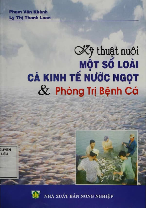 Kỹ thuật nuôi một số loài cá kinh tế nước ngọt & phòng trị bệnh cá | Mê ...