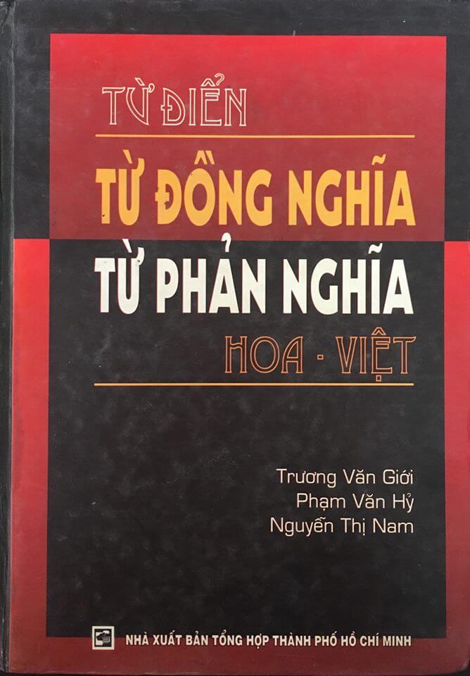 Từ điển từ đồng nghĩa - từ phản nghĩa Hoa Việt | Mê Tải Sách