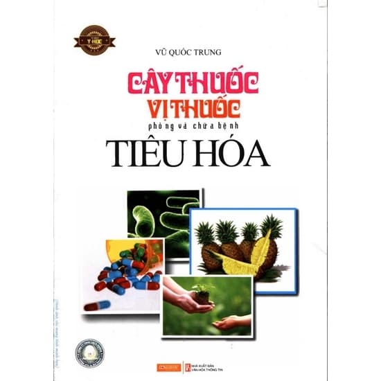 Cây Thuốc Vị Thuốc Phòng Và Chữa Bệnh Tiêu Hóa