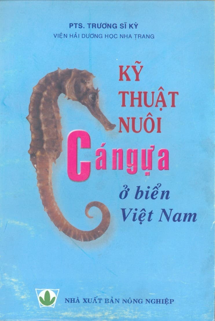 Kỹ Thuật Nuôi Cá Ngựa Ở Biển Việt Nam | Mê Tải Sách