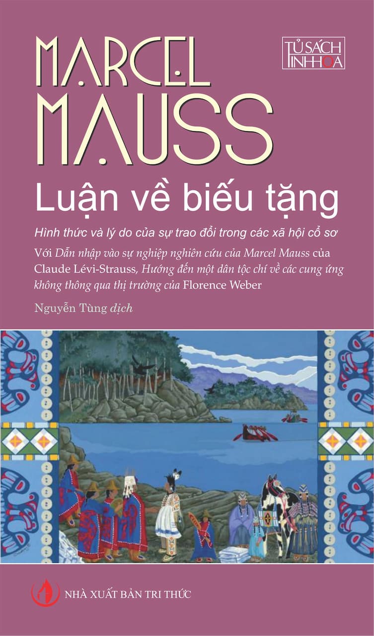 Luận Về Biếu Tặng - Marcel Mauss| Mê Tải Sách
