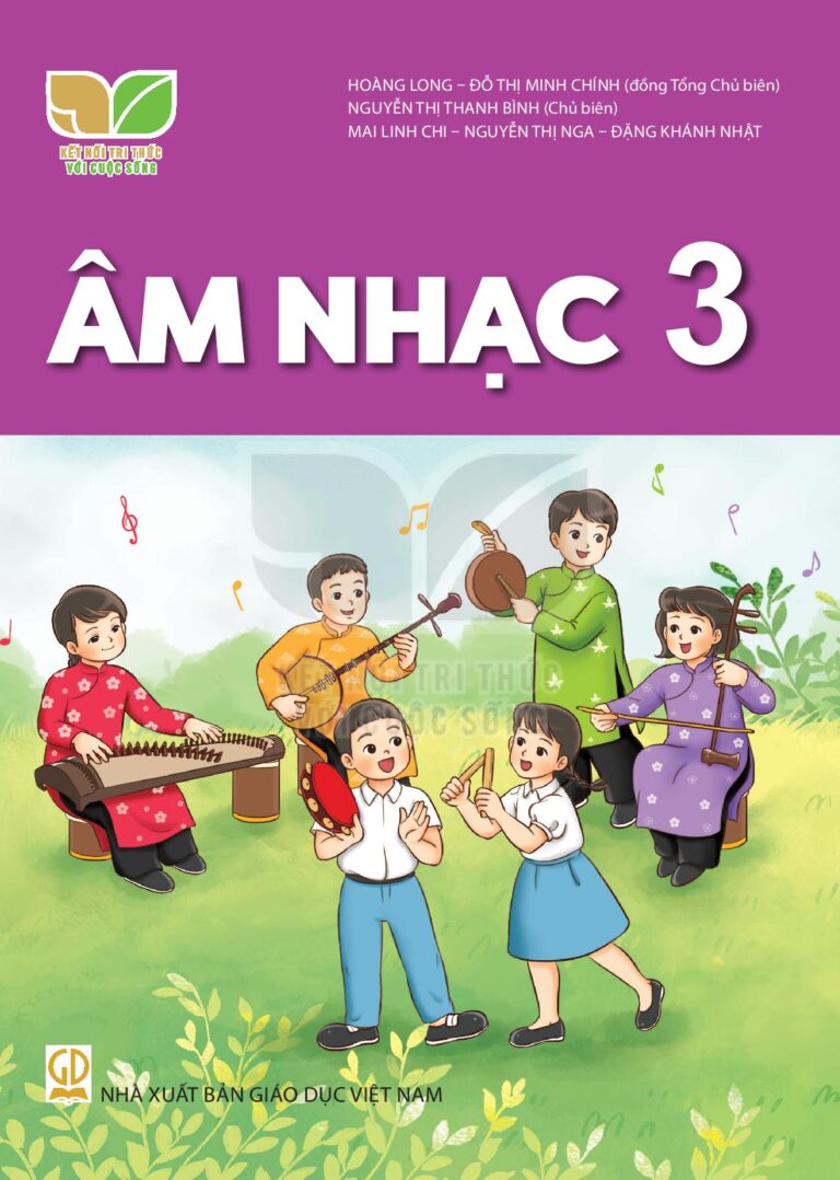 Âm Nhạc 3 - Kết Nối Tri Thức Với Cuộc Sống | Mê Tải Sách
