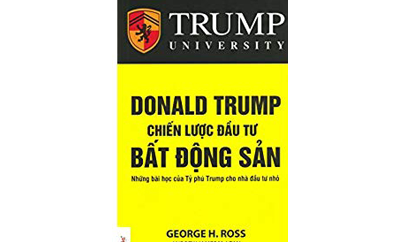 Sách nói Donald Trump Chiến Lược Đầu Tư Bất Động Sản – George H.Ross ...