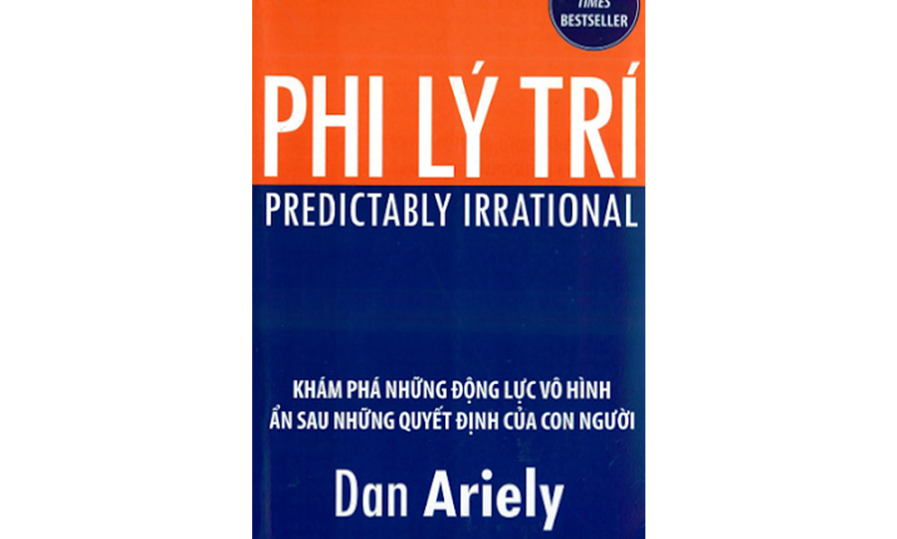 Sách nói Phi Lý Trí – Dan Ariely | Mê Tải Sách